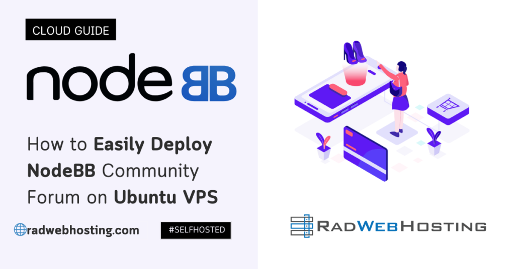 Easily Deploy Nodebb Community Forum On Ubuntu Vps Vps Hosting Blog 3987